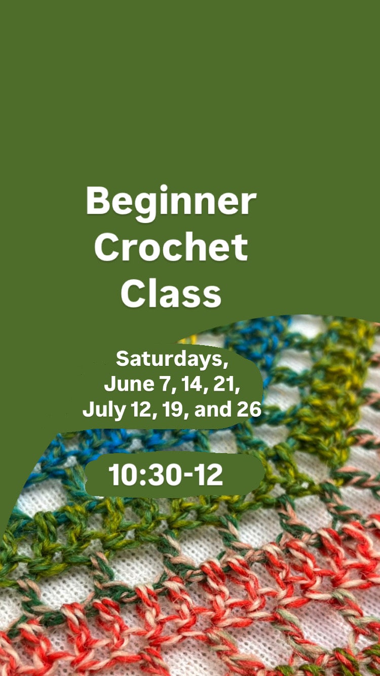 Beginner Crochet Class | Yarn Matters